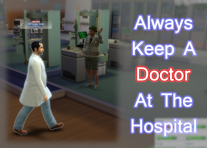 Always Keep A Doctor At Hospital (Bugfix) by scumbumbo at Mod The Sims ...