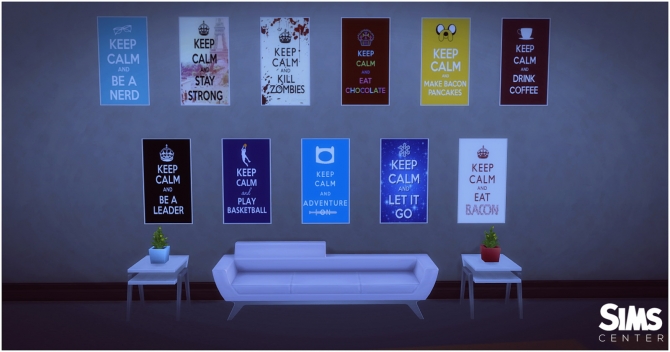 Keep Calm Posters Exclusive at SimsCenter » Sims 4 Updates