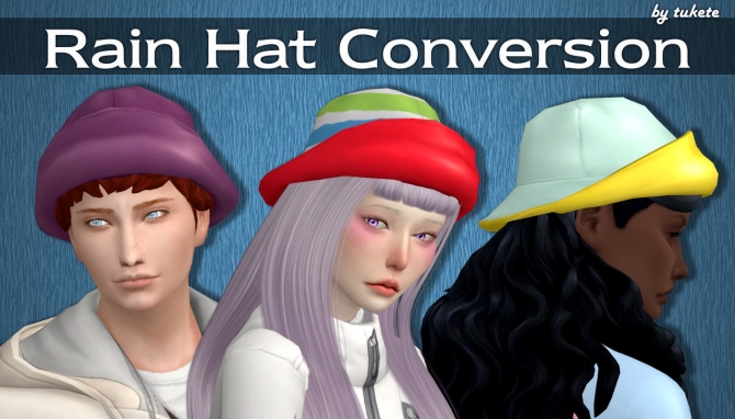 EP05 Rain Hat Conversion at Tukete » Sims 4 Updates