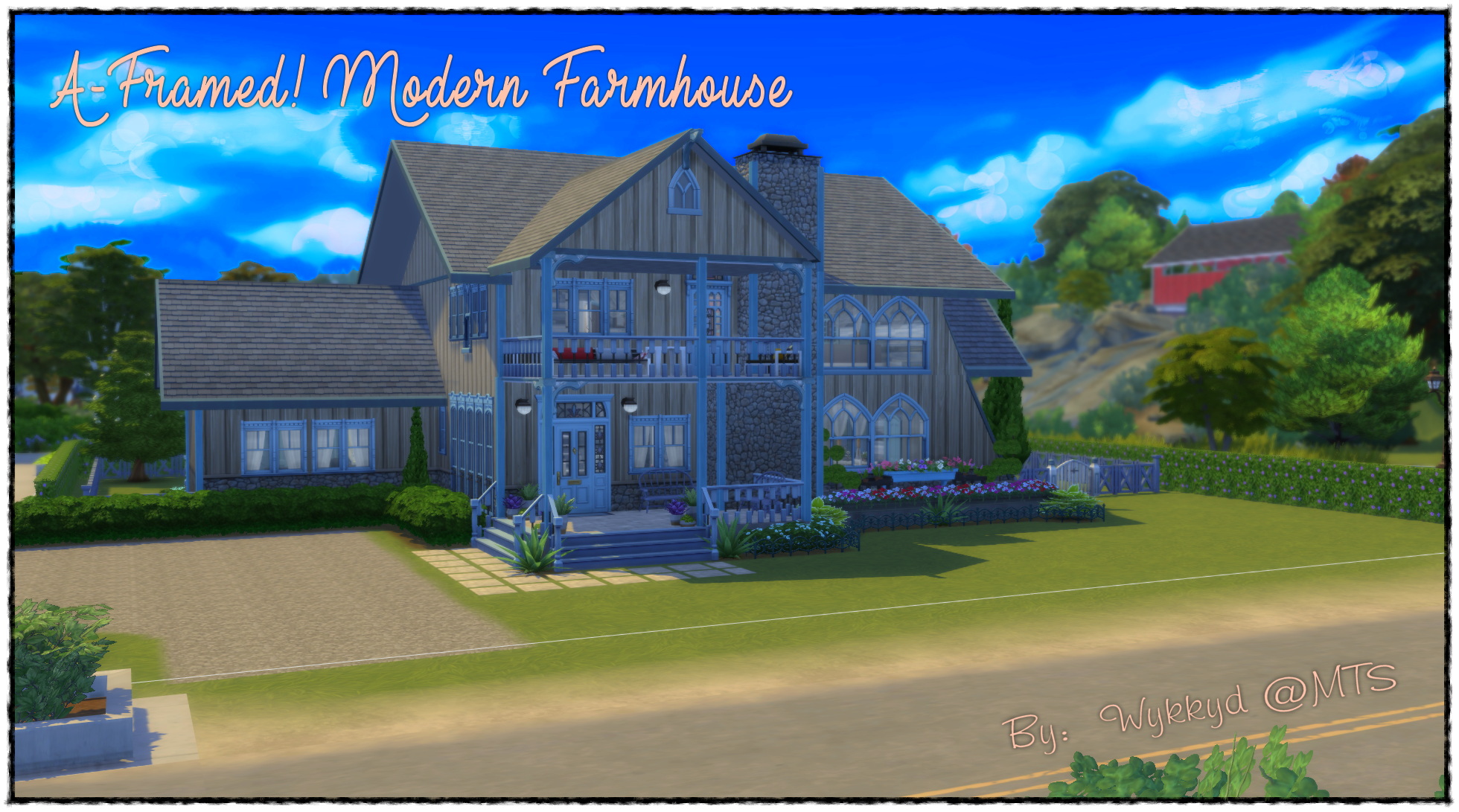 A-Framed Modern Farmhouse by Wykkyd at Mod The Sims 4 » Sims 4 Updates